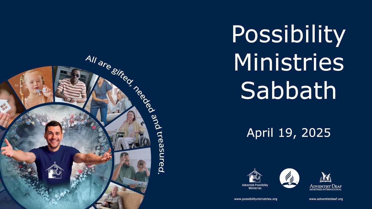 Adventist Possibility Ministries Sabbath Resources - Adventist ...